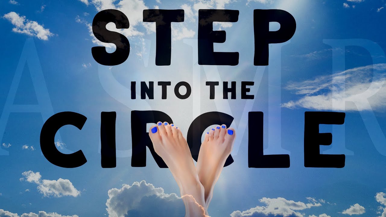 Step into the Circle - ASMR Guided Meditation - YouTube