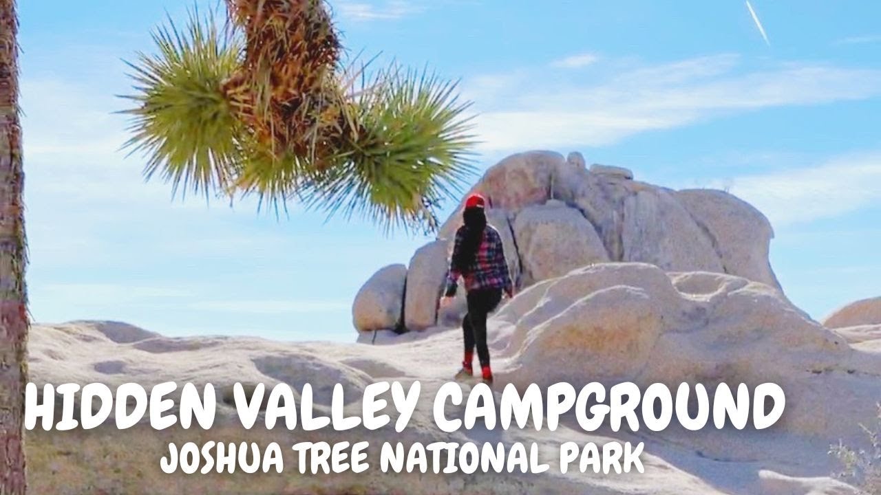 Hidden Valley Campground Joshua Tree