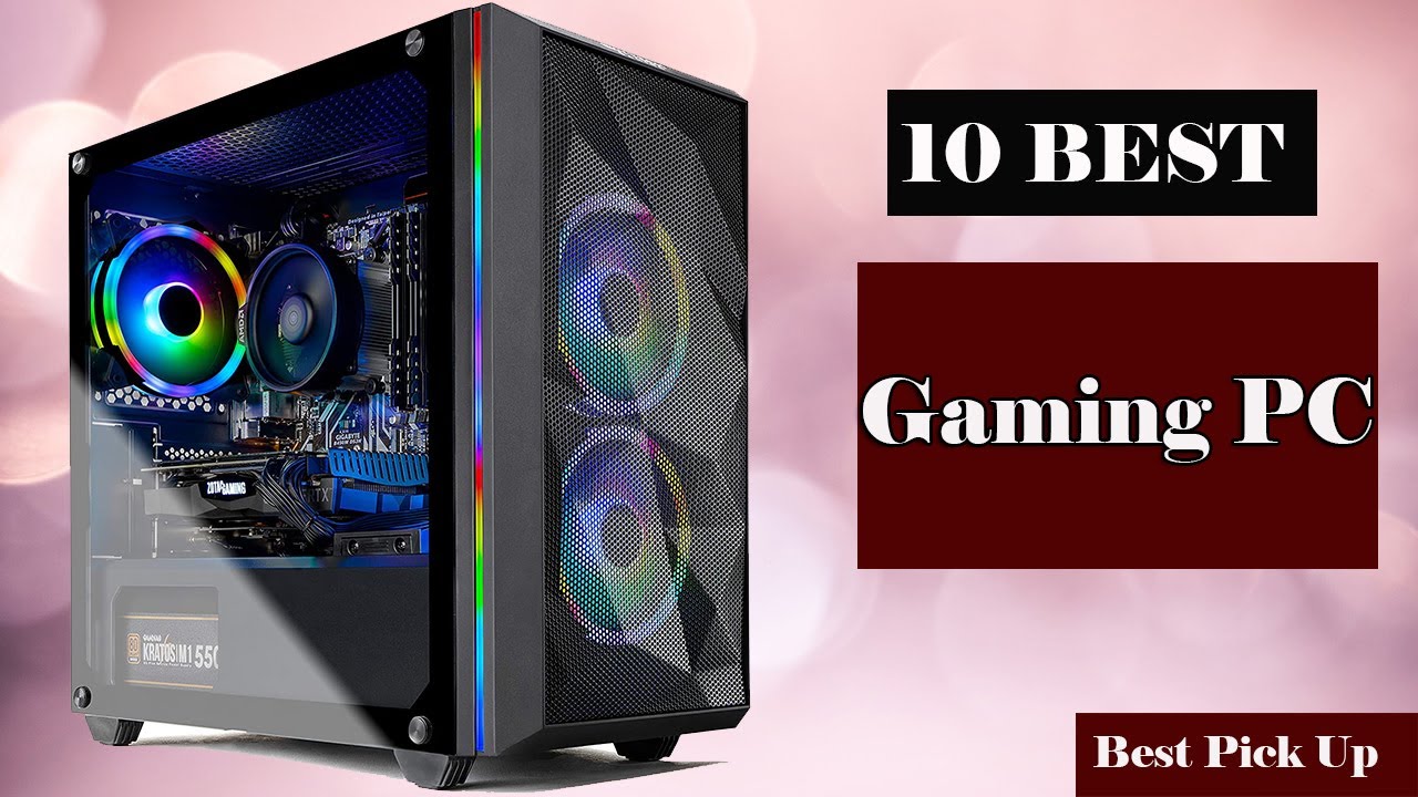 10 best Gaming PC New Model 2021 / prebuilt gaming pc - YouTube