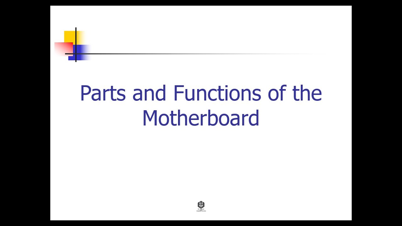 Parts and Functions of the Motherboard - YouTube
