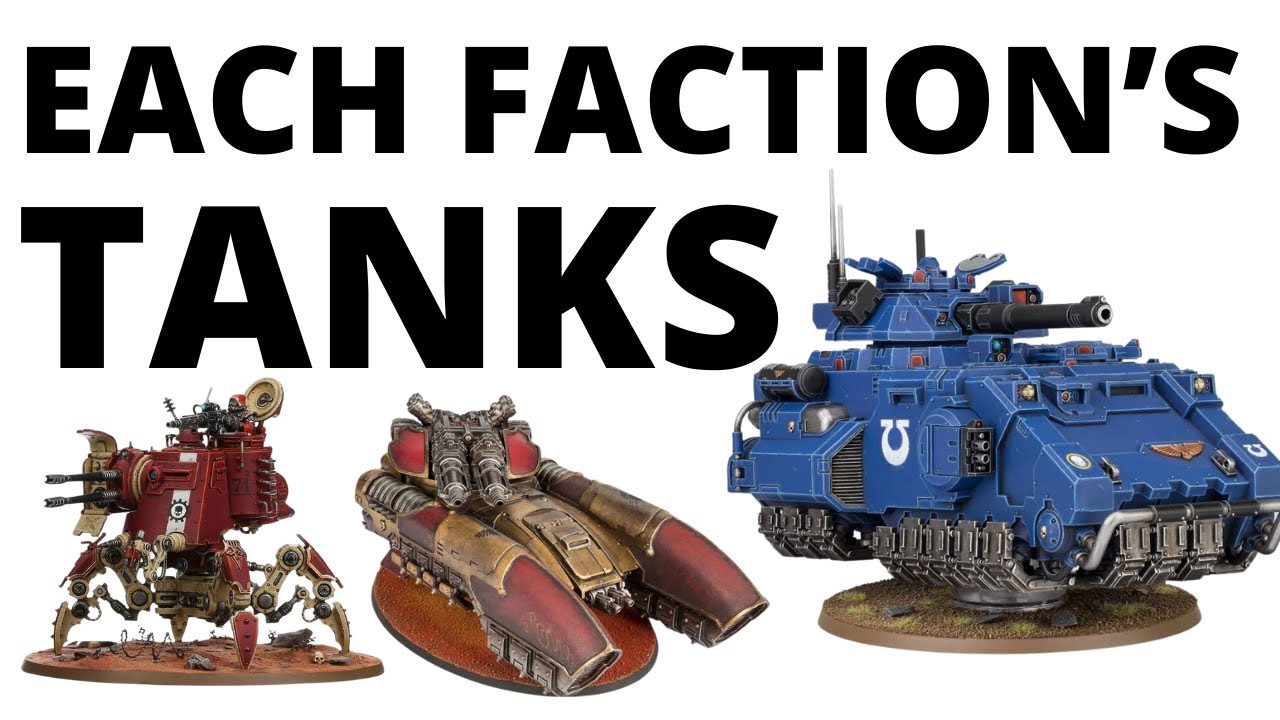Every Warhammer 40K Army's BEST ARMOURED UNIT - The Strongest Tank for ...