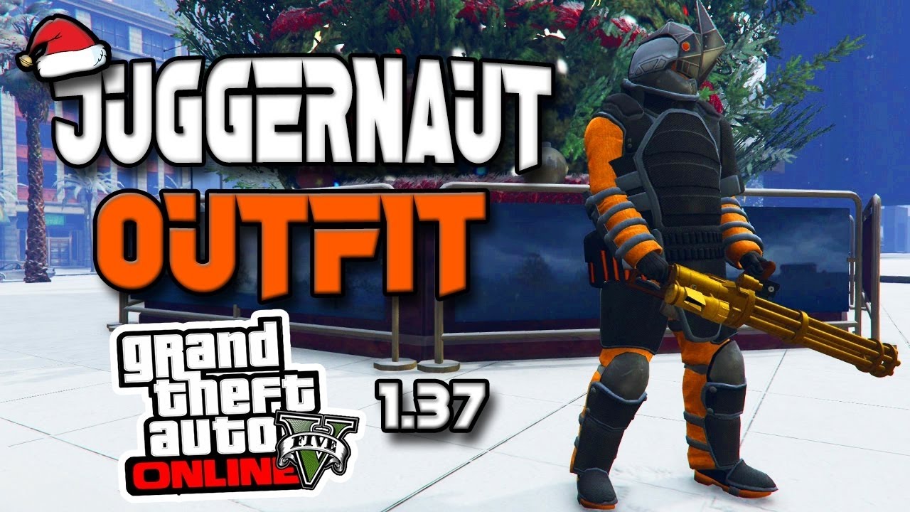 GTA 5 ONLINE- HOW TO GET JUGGERNAUT OUTFIT 1.37 *STILL WORKING* - YouTube