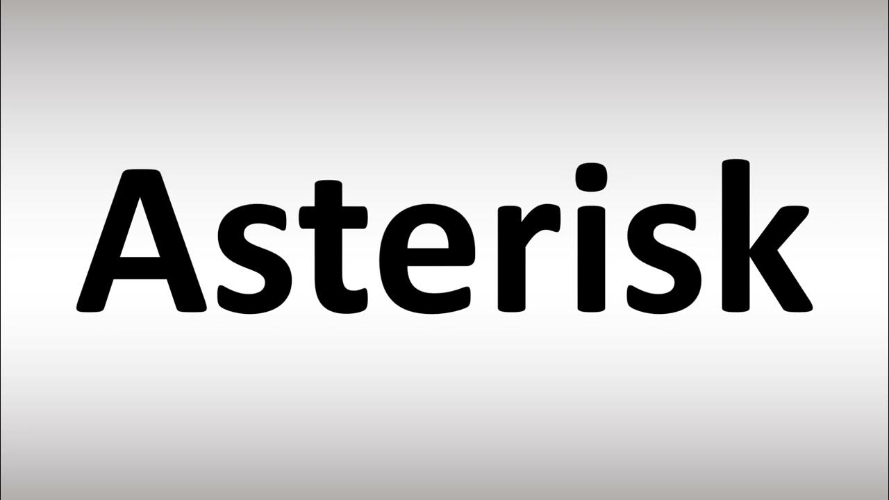 How to Pronounce Asterisk - YouTube