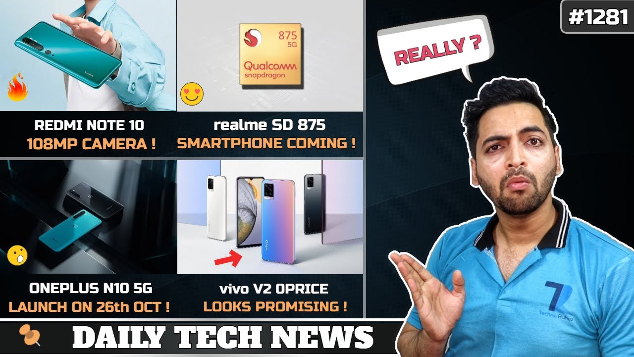 Redmi Note 10 108MP😲,Oneplus N10 Oct 26,realme SD 875 Launch,Nokia 4G ...