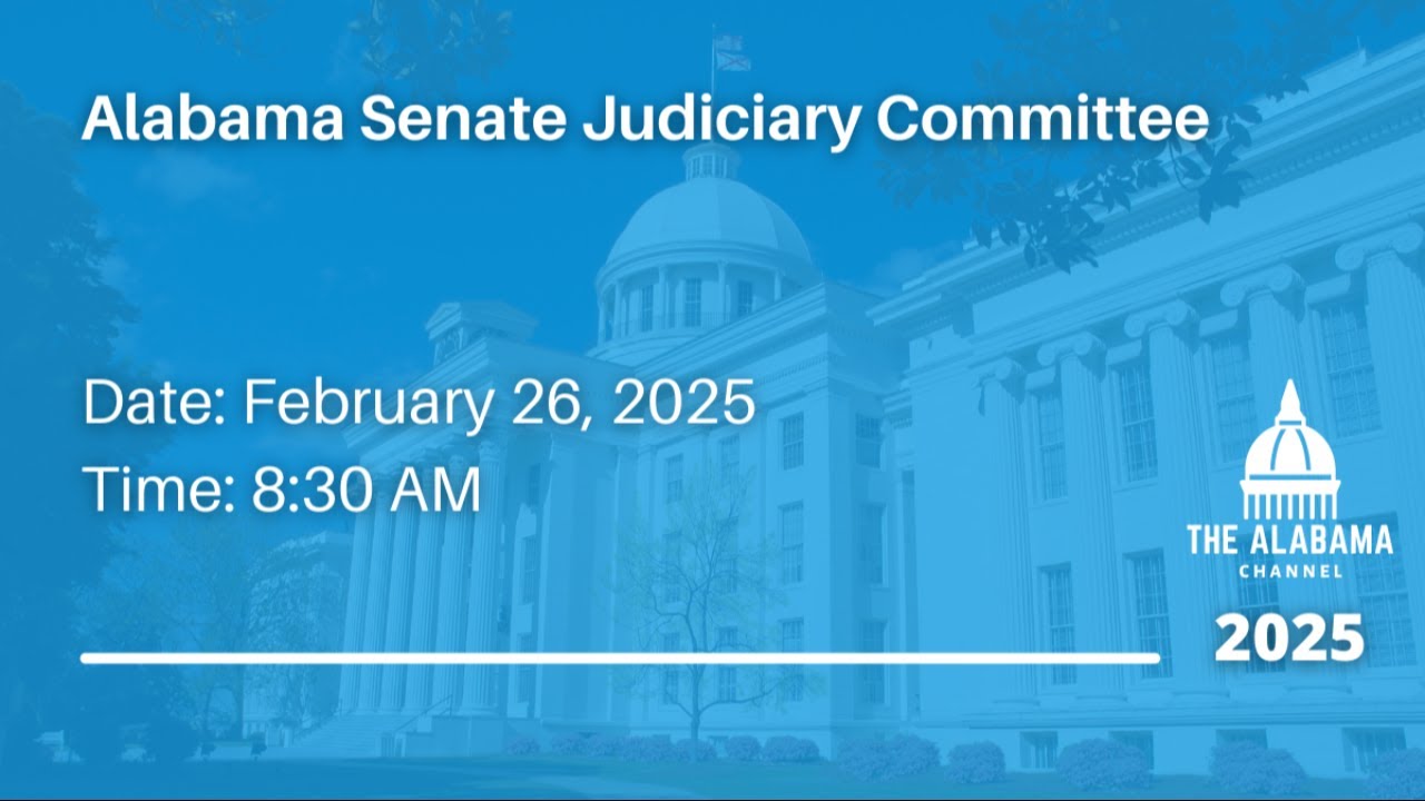 Alabama Senate Judiciary Committee - YouTube