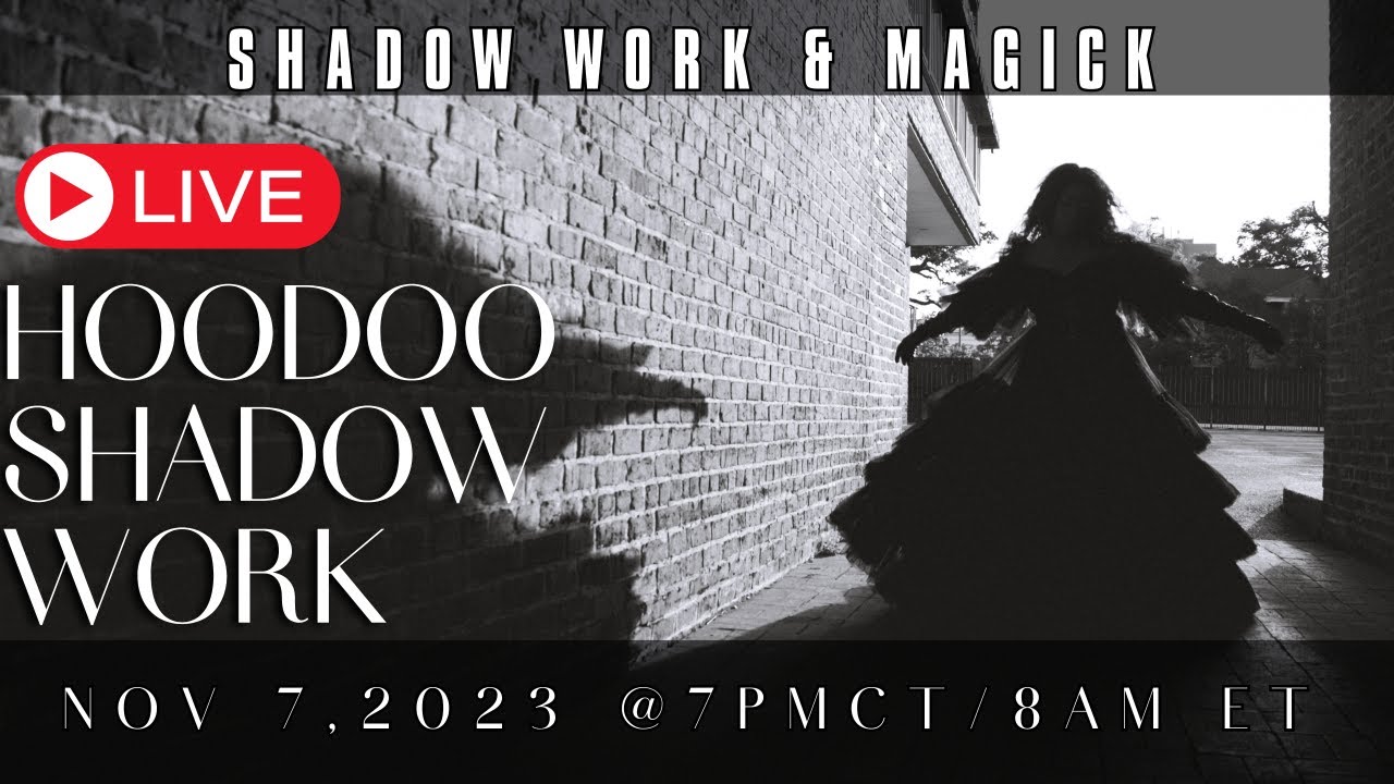 SHADOW WORK| HOODOO SHADOW WORK - YouTube