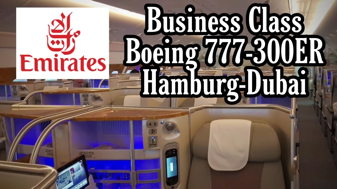 Emirates Flight EK 060 Boeing 777-300ER Business Class Hamburg, Germany ...