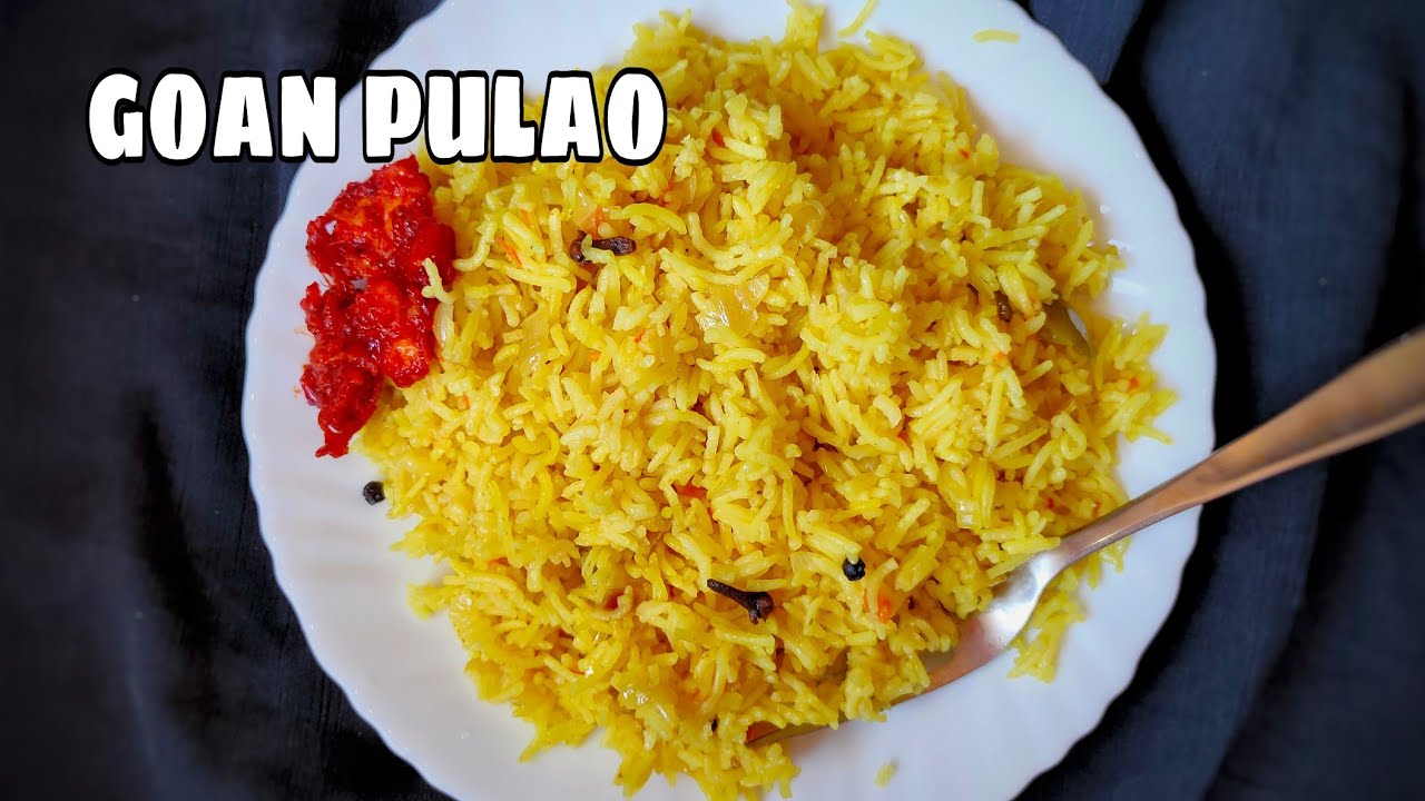 Goan PULAO | Goan Arroz | Quick and simple pulav recipe | Goan pulav ...
