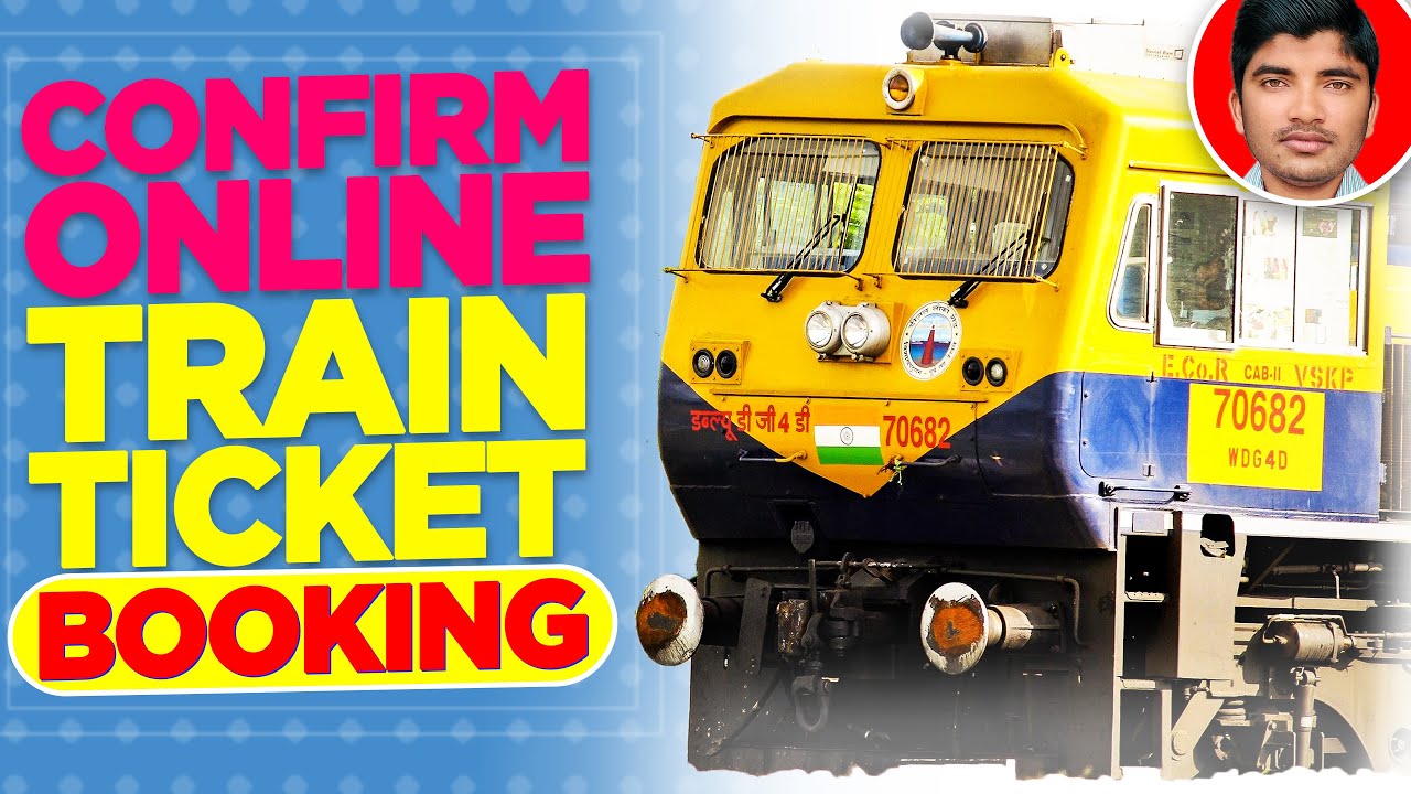 Online Train Ticket Booking Kaise Karte Hai | How To Train Ticket ...