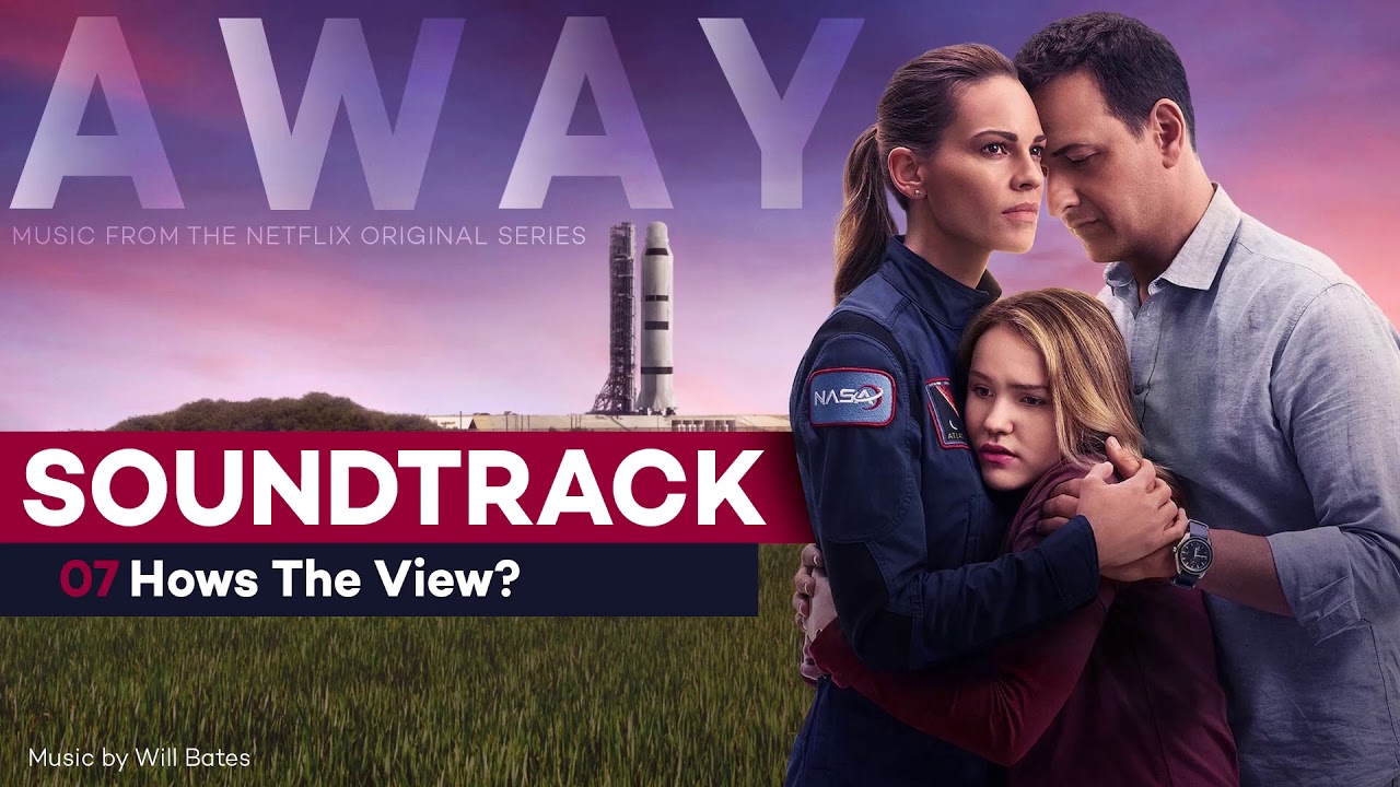 Away Soundtrack - Hows The View? (by Will Bates) - YouTube