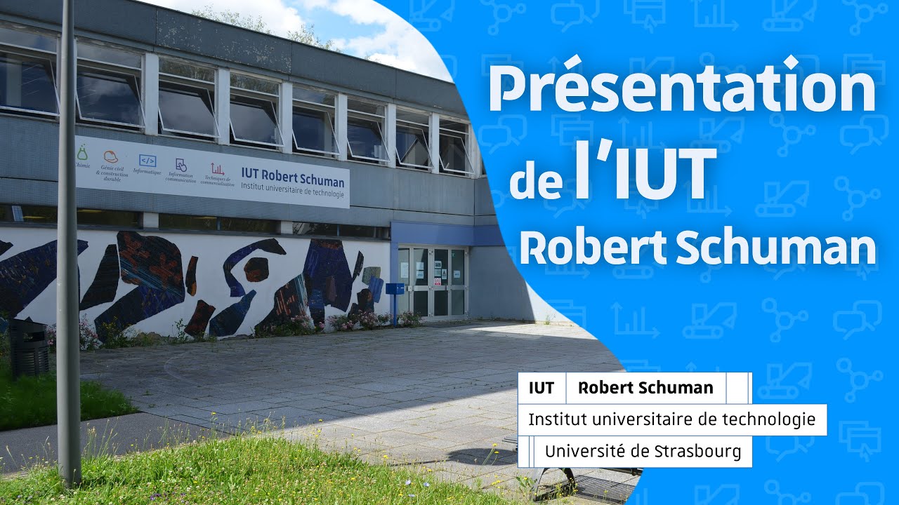 Présentation de l'IUT Robert Schuman - YouTube