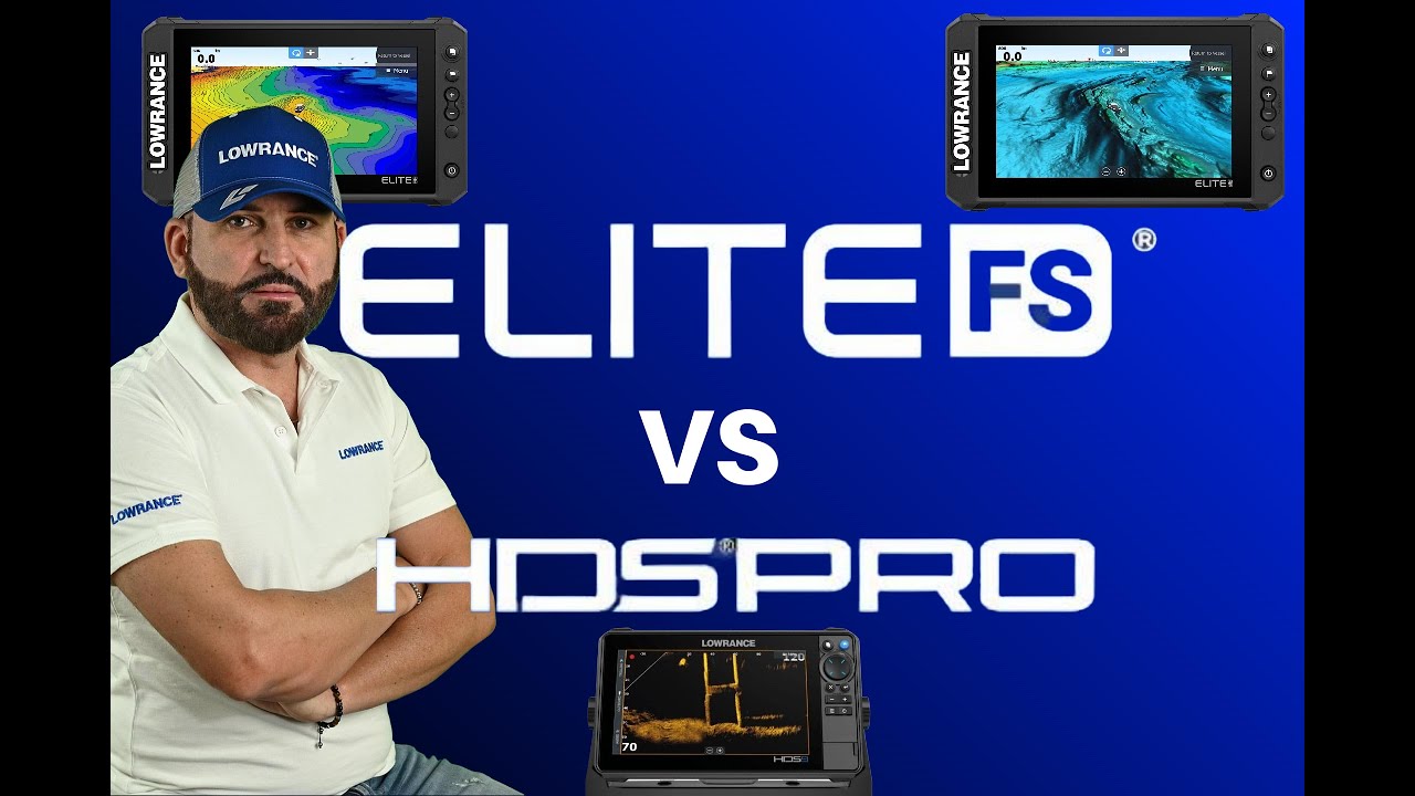 Lowrance Elite FS: dove si colloca davvero rispetto a HDS Pro? - YouTube