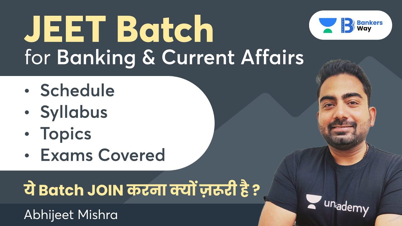 JEET Batch for Banking & Current Affairs | क्या क्या होगा Cover New ...