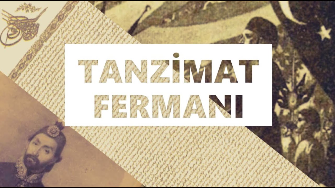 Tanzimat Fermanı | Ferman'ı Kim Yazdı ve İçeriğinde Neler Var? - YouTube