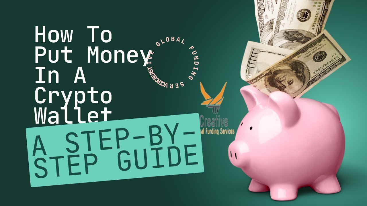How To Put Money In A Crypto Wallet | A Step-by-step Guide | Creative ...
