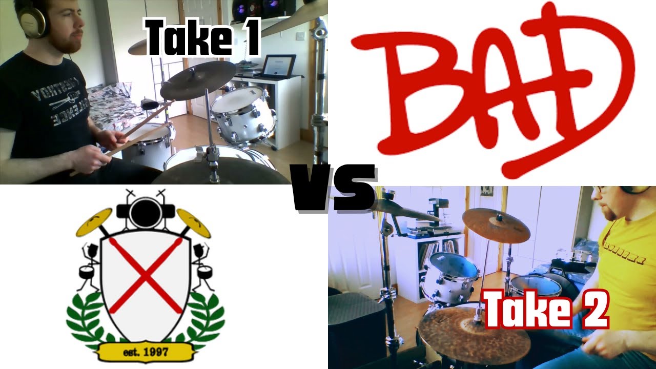 Michael Jackson - Bad Drum Cover (TAKE 1 vs TAKE 2) - Liam Fitz On ...