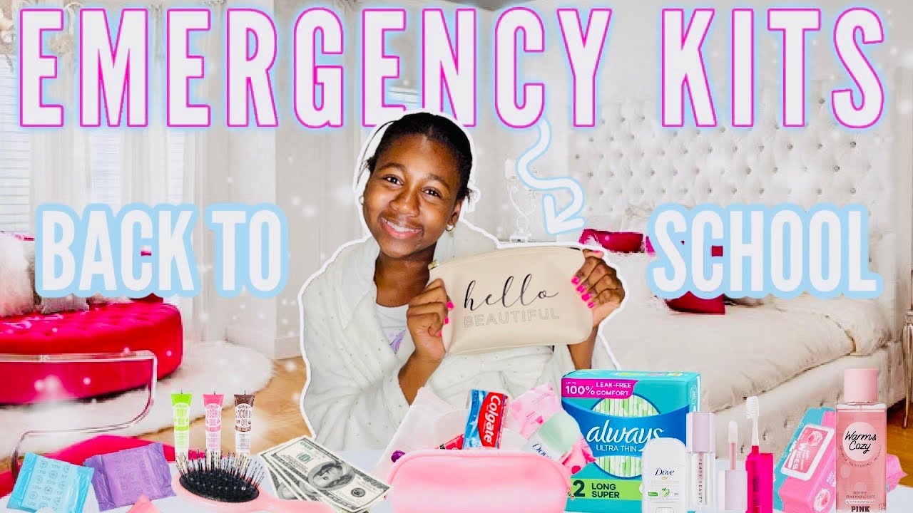 BACK TO SCHOOL EMERGENCY KIT FOR TEEN GIRLS - YouTube