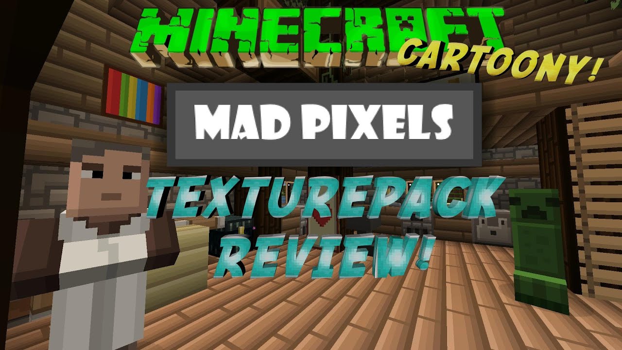 Mad Pixels [Cartoony] [x16] Texturepack review! 1.8.1 - YouTube