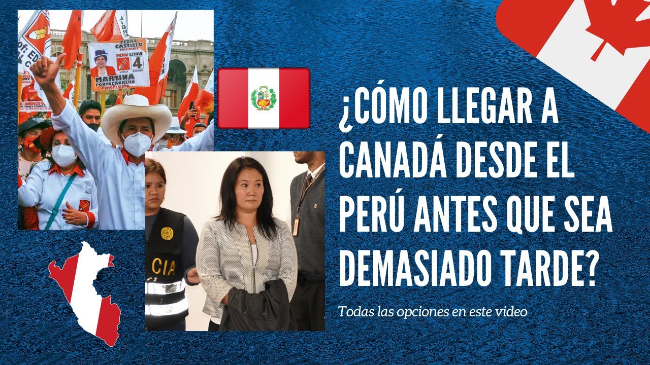 CANADA; CONSULTOR EXPLICA CóMO LLEGAR AL PAIS DESDE EL PERU. TODO PARA ...