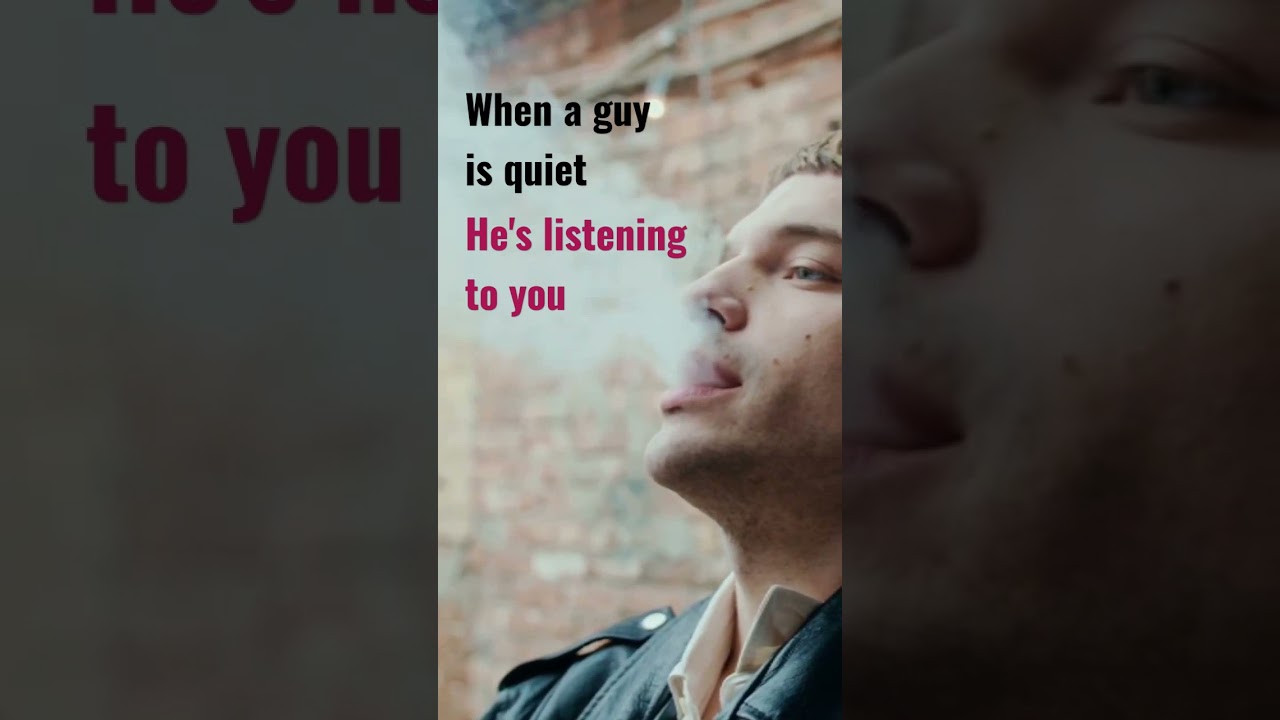 When A Guy Is Quiet shorts relationship YouTube when-a-guy-is-quiet-shorts-relationship-youtube
