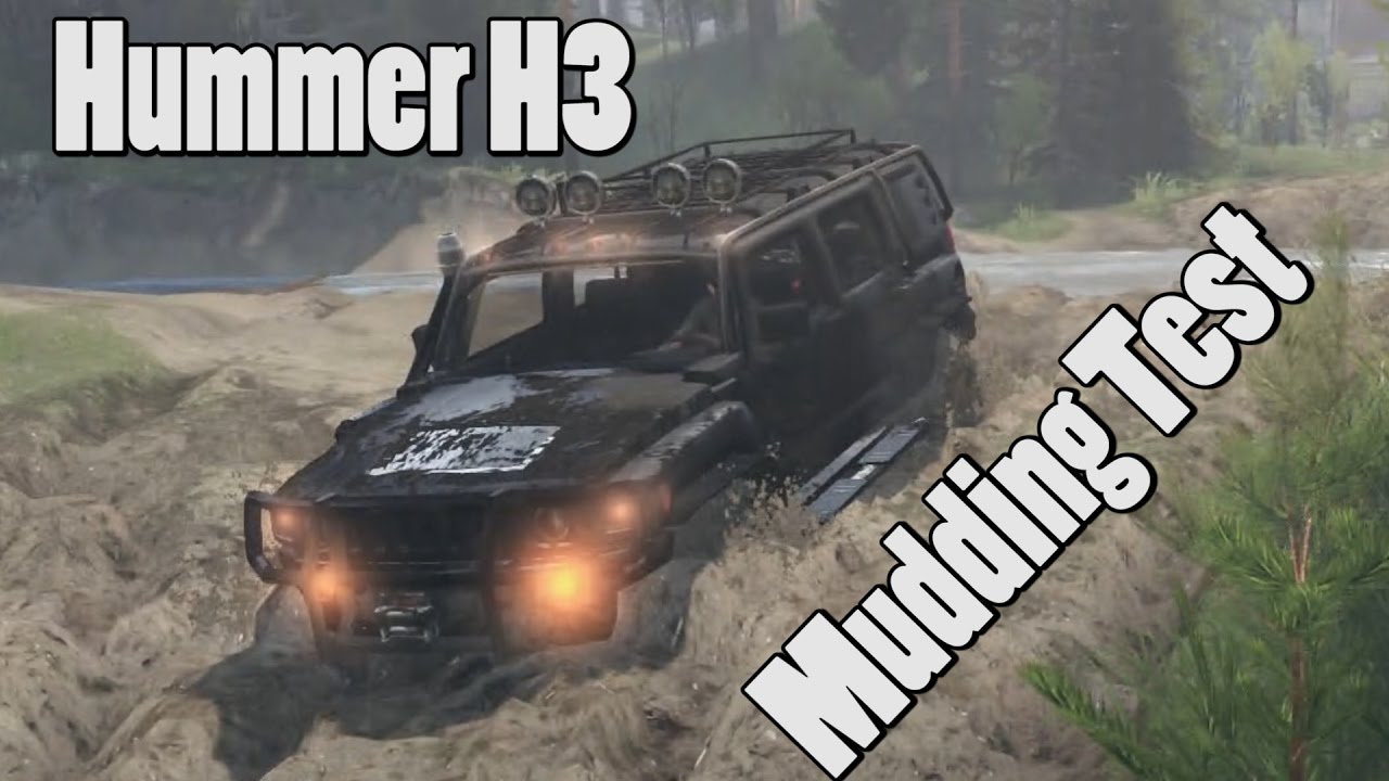Spintires Mods - Hummer H3 - Mudding Test - YouTube