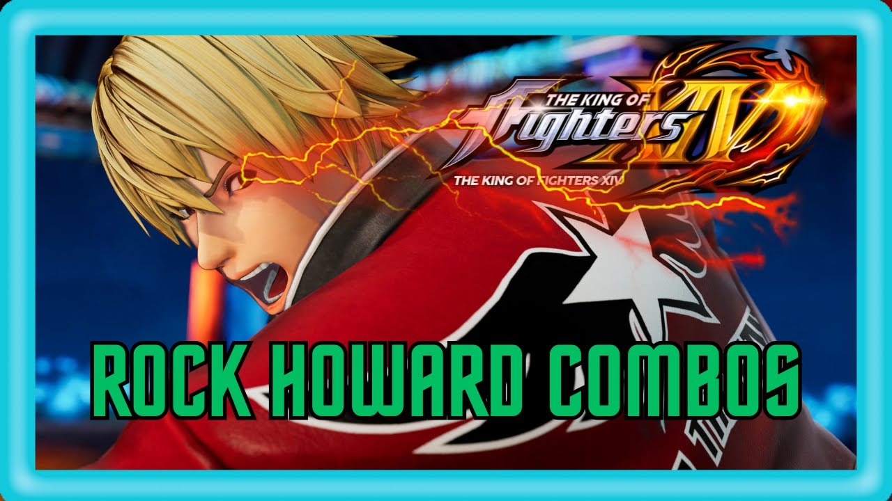 KOF 14 | Cool Combos W/Rock Howard - YouTube