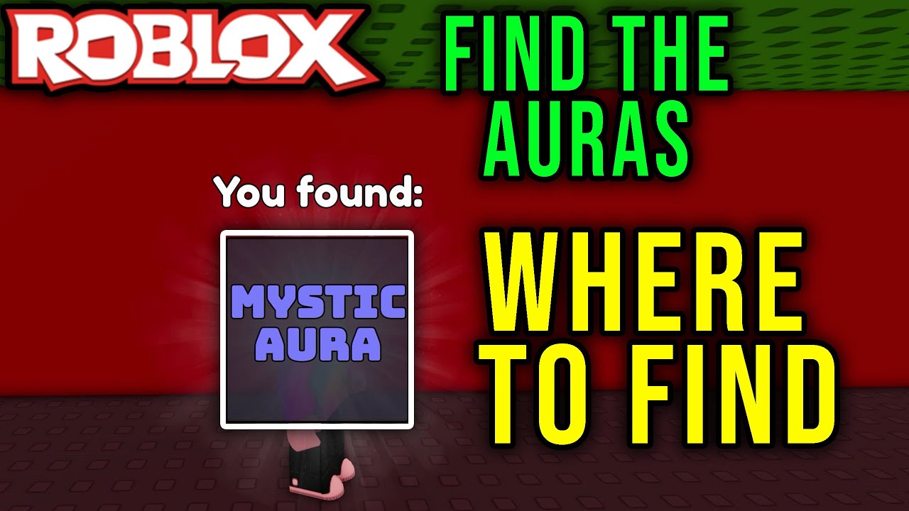 MYSTIC AURA - HOW TO GET [FIND THE AURAS] - Roblox - YouTube