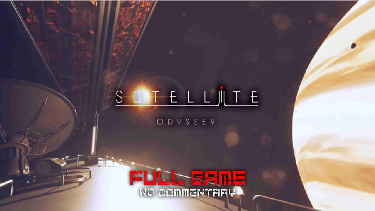 Satellite Odyssey: Prologue [Full Game] | No Commentary | Gameplay ...