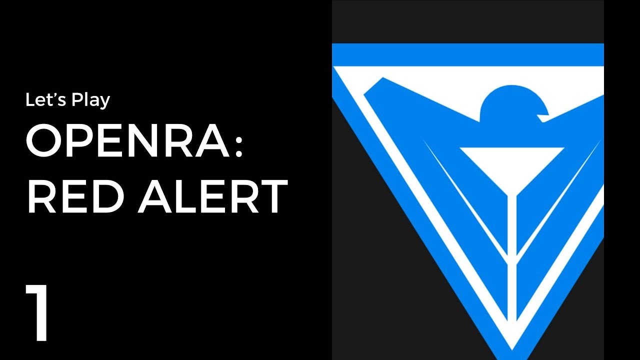 Let's Play OpenRA: Red Alert #1 | Allies Mission 1: In the Thick of It ...