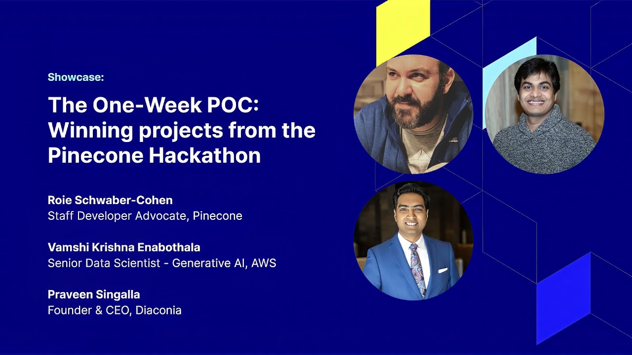 The One-Week POC: Winning projects from the Pinecone Hackathon - YouTube