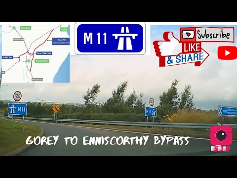 M11 Gorey to Enniscorthy Motorway Bypass Opening Day drive - YouTube