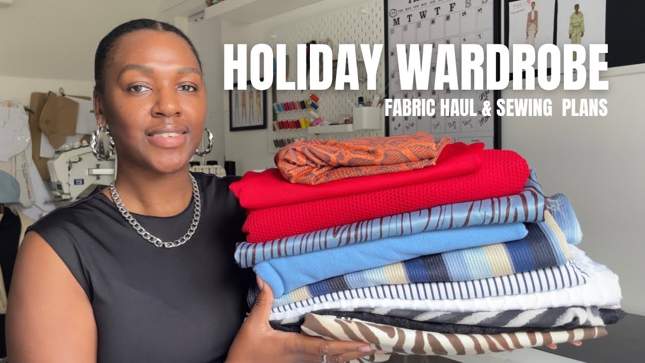 MY HOLIDAY WARDROBE FABRIC HAUL & SEWING PLANS 🇯🇲 Pt 1 - YouTube