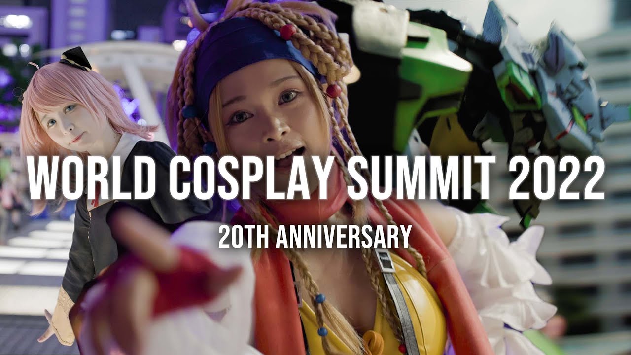 World Cosplay Summit 2022 Music Video | WCS2022 | World Cosplay ...