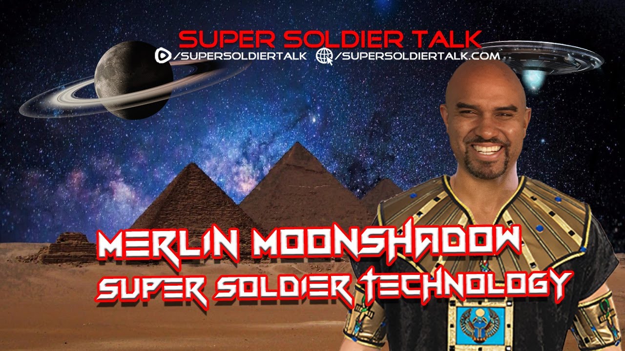 Super Soldier Talk – Merlin Moonshadow – Super Soldier Technology - YouTube