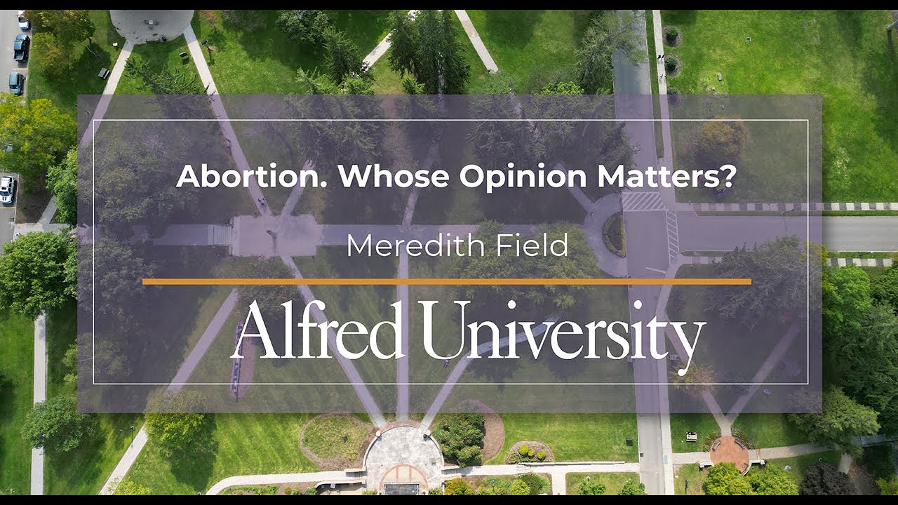 “Abortion. Whose Opinion Matters?” with Meredith Field - YouTube