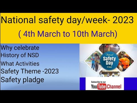 National safety day/Week -2023 / National safety day themes/National ...