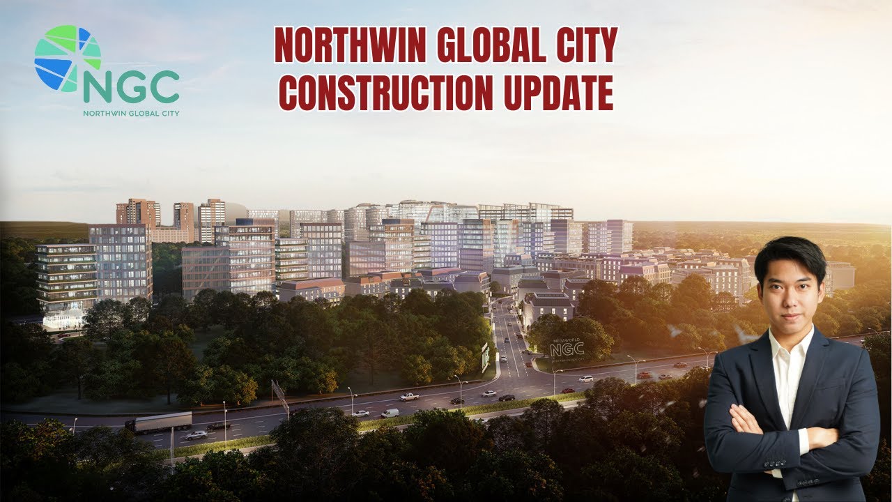 CONSTRUCTION UPDATE | Northwin Global City - YouTube