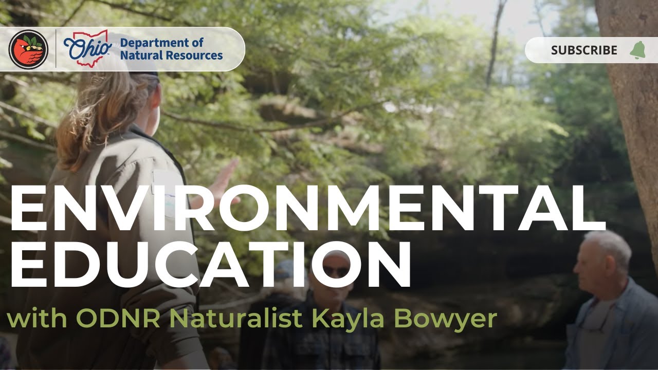 Environmental Education with ODNR Naturalist Kayla Bowyer - YouTube