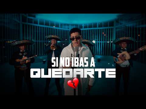 Si No Ibas A Quedarte - La Cumbia Mas Triste 💔🍺Elías Ayaviri