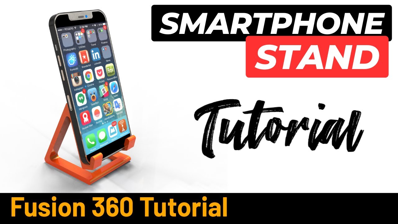 How to make a smartphone stand in Fusion 360 for 3D printing - Exercise ...