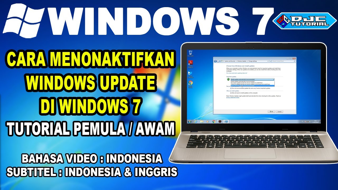 Cara Menonaktifkan/Disable Windows Update di Windows 7 | Untuk Pemula ...