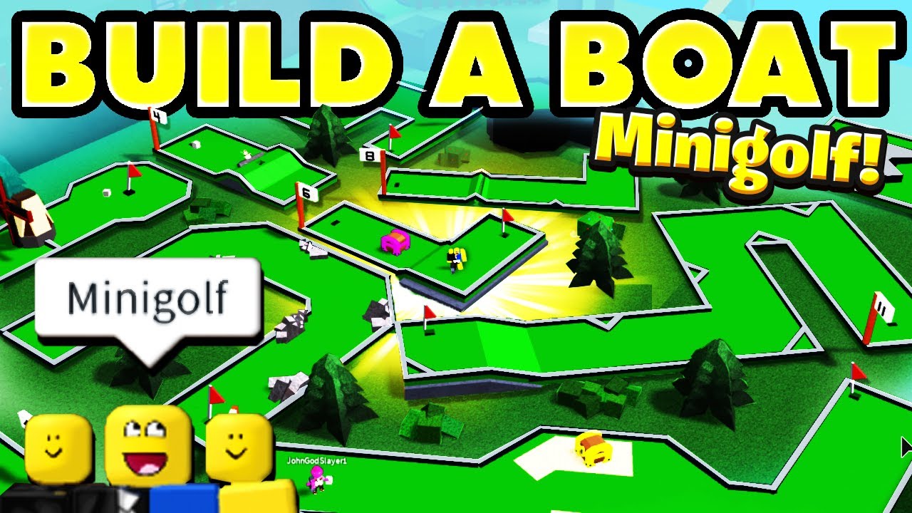 Working MINIGOLF in Build a Boat! ⛳ - YouTube