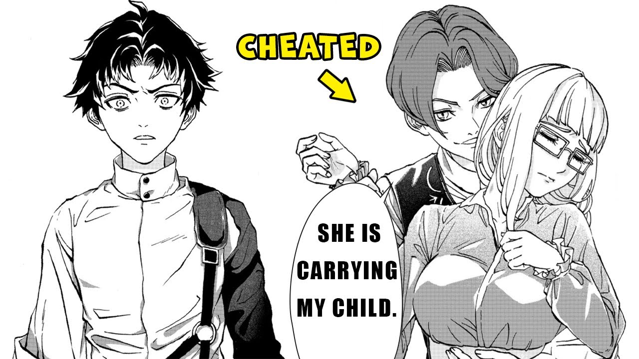His Fiancé CHEATED On Him And Ended Up REGRETTING It - Manga Recap ...