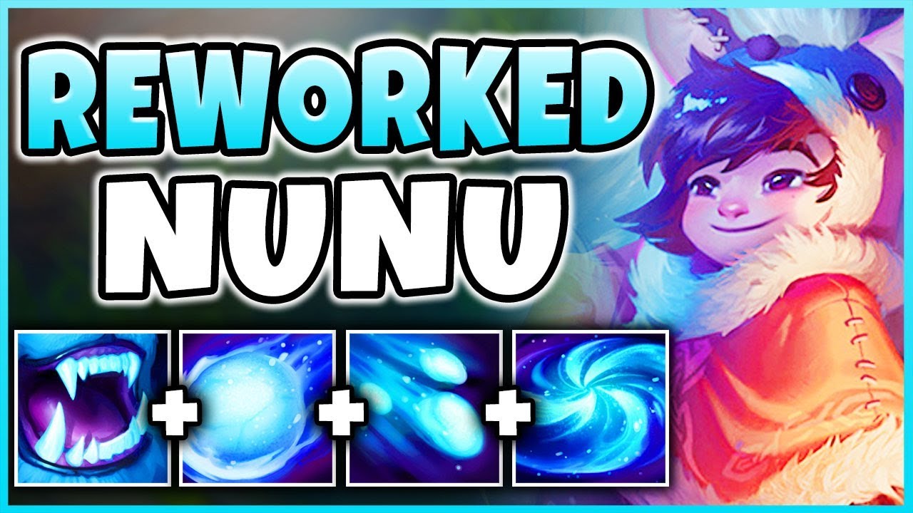 REWORKED NUNU IS ACTUALLY SO STRONG! WTF EVEN IS THIS!? NUNU REWORK ...