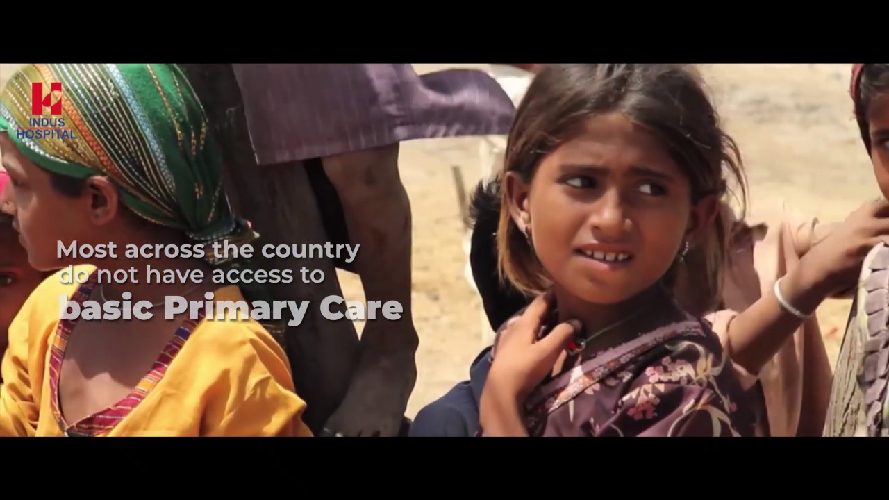 Primary Care in Pakistan | Indus Health Network | The Indus Hospital ...