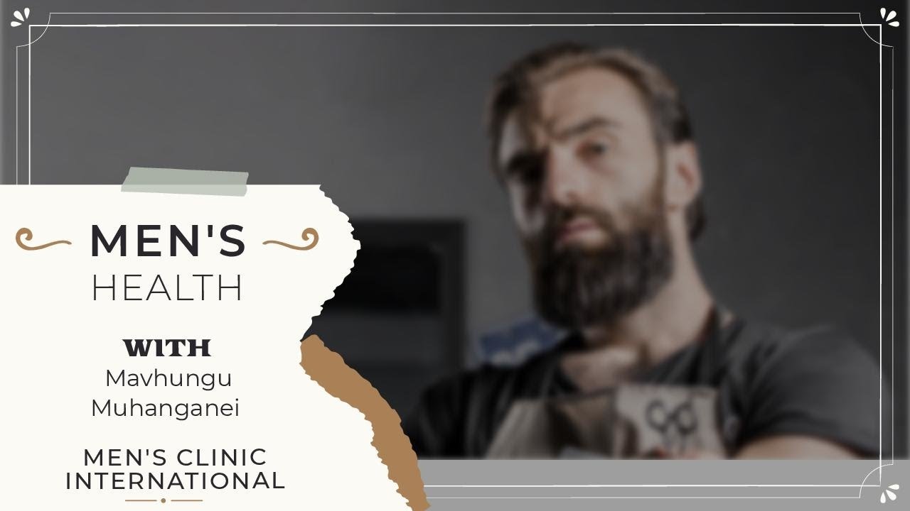 Men's health- in conversation with Men's Clinic International - YouTube