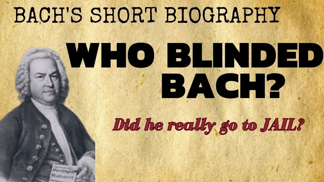 Bach Short Biography | Johann Sebastian Bach Life Documentary (Brief ...