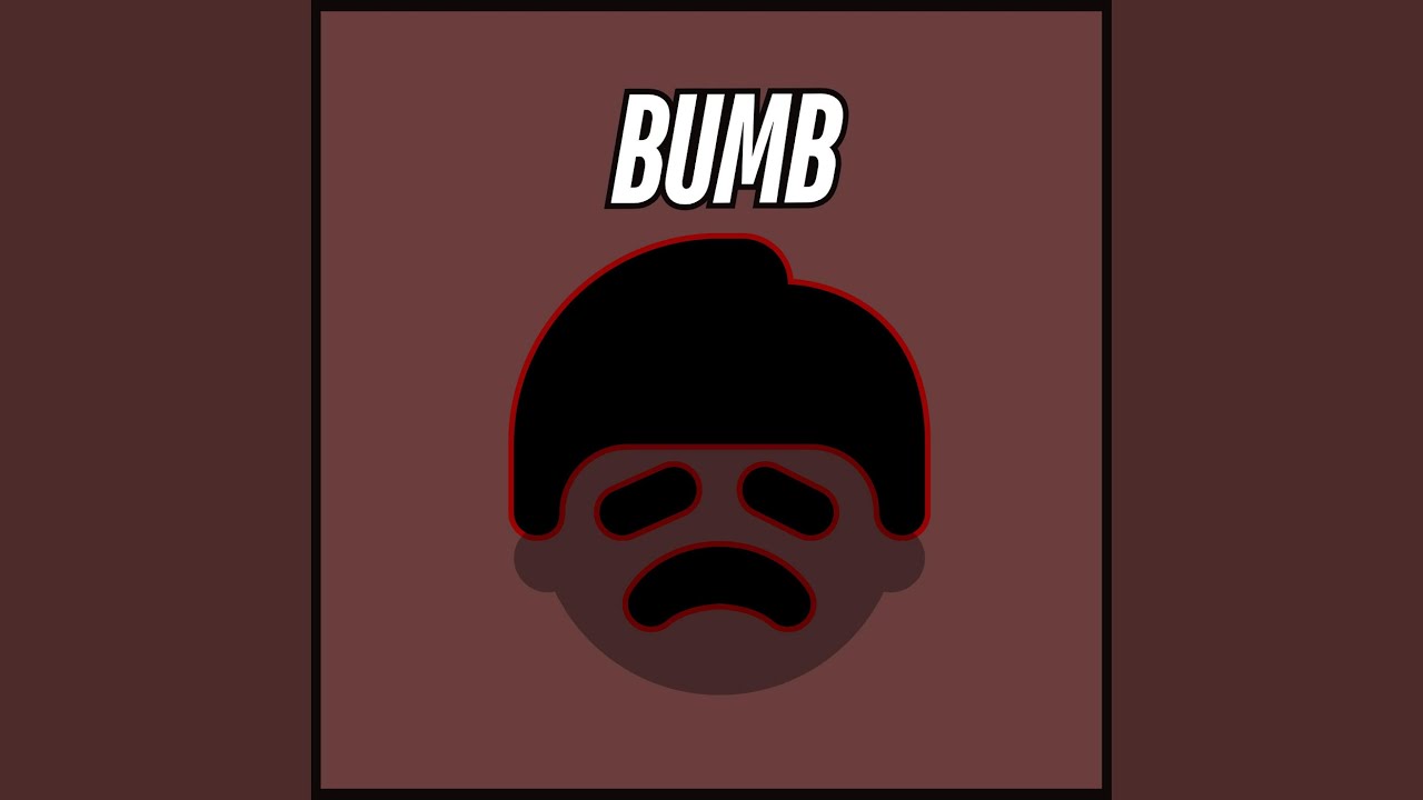 Bumb - YouTube