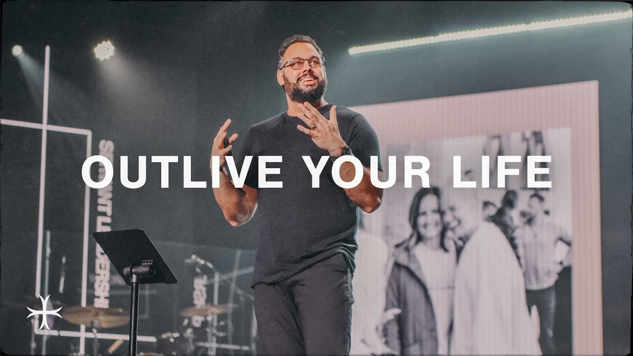 Outlive Your Life | Josh Craft | Sermons - YouTube