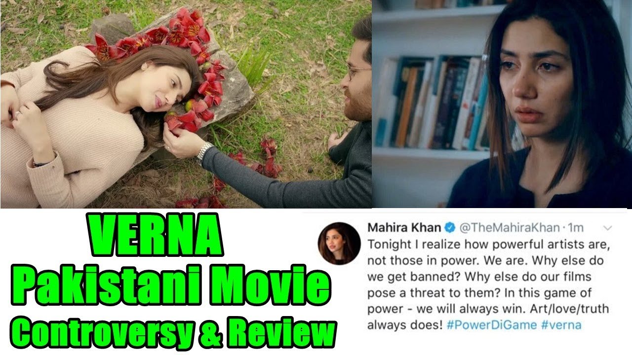 Verna Movie Controversy I Pakistani Movie I Review Requested By Shahid ...